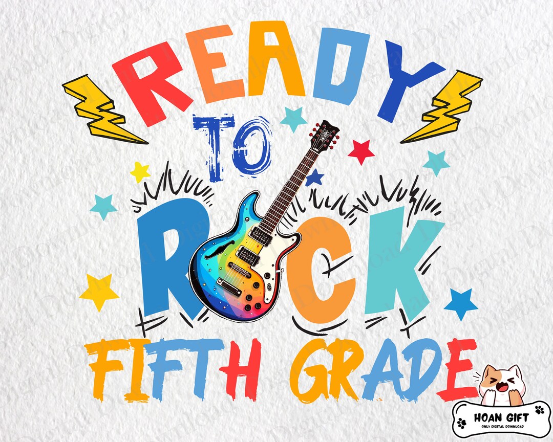 Ready to Rock Fifth Grade Png, Back to School Png, 1st Day of School ...