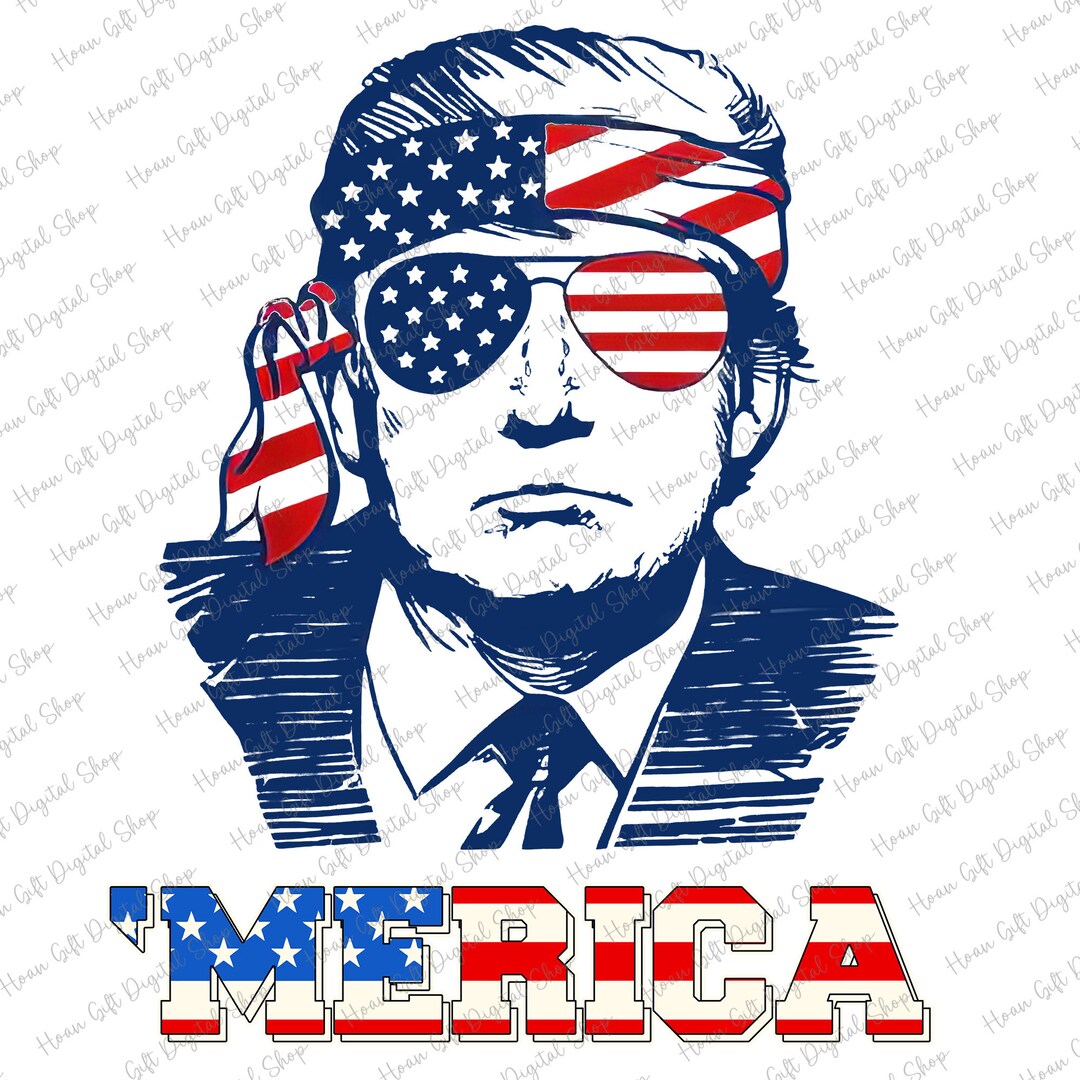 Merican Trump 2024 Png, Happy 4th of July Trump American Flag Fun Png ...
