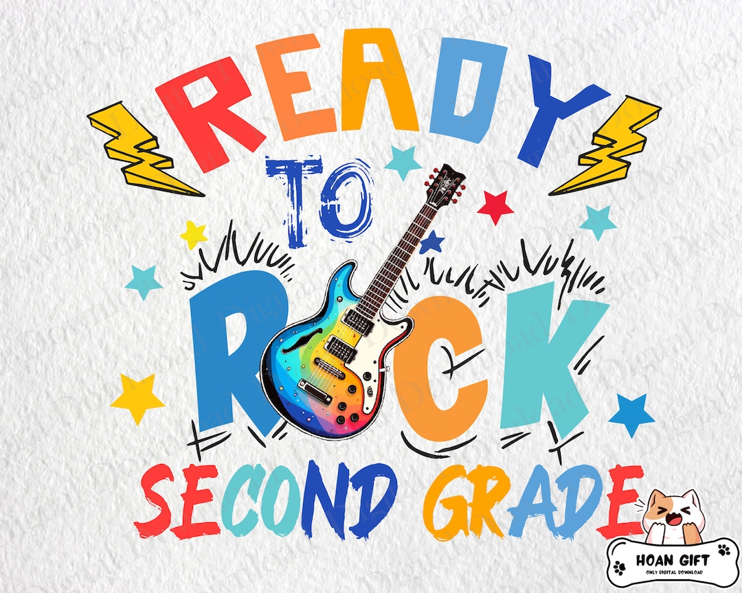 Ready to Rock Second Grade Png, Back to School Png, 1st Day of School ...