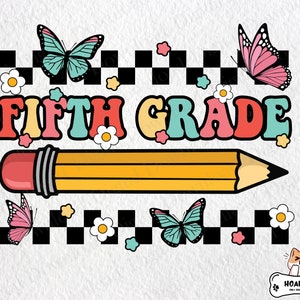 Fifth Grade Png, Back to School Png, First Day of School Png, Retro ...