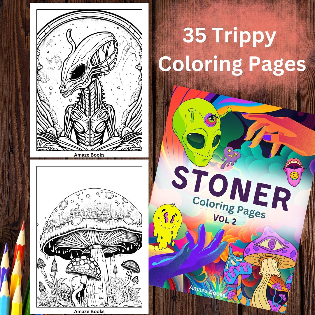 Stoner Coloring Pages - Vol 2. 35 Exciting, Relaxing, and Trippy ...