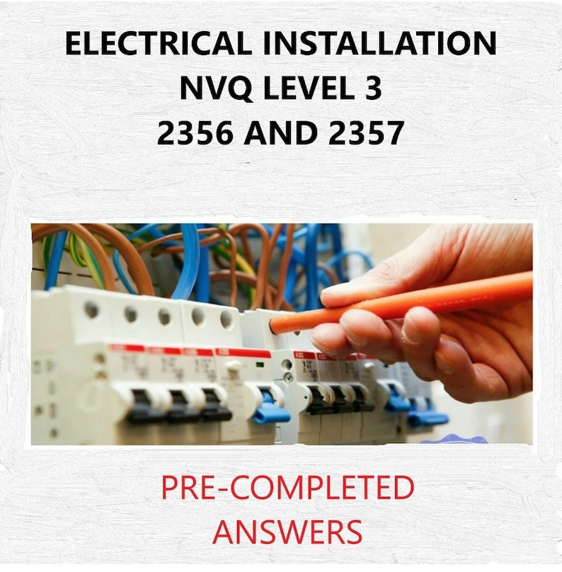 NVQ 3 Electrical Installation Completed Coursework Help & Answers 2356 ...
