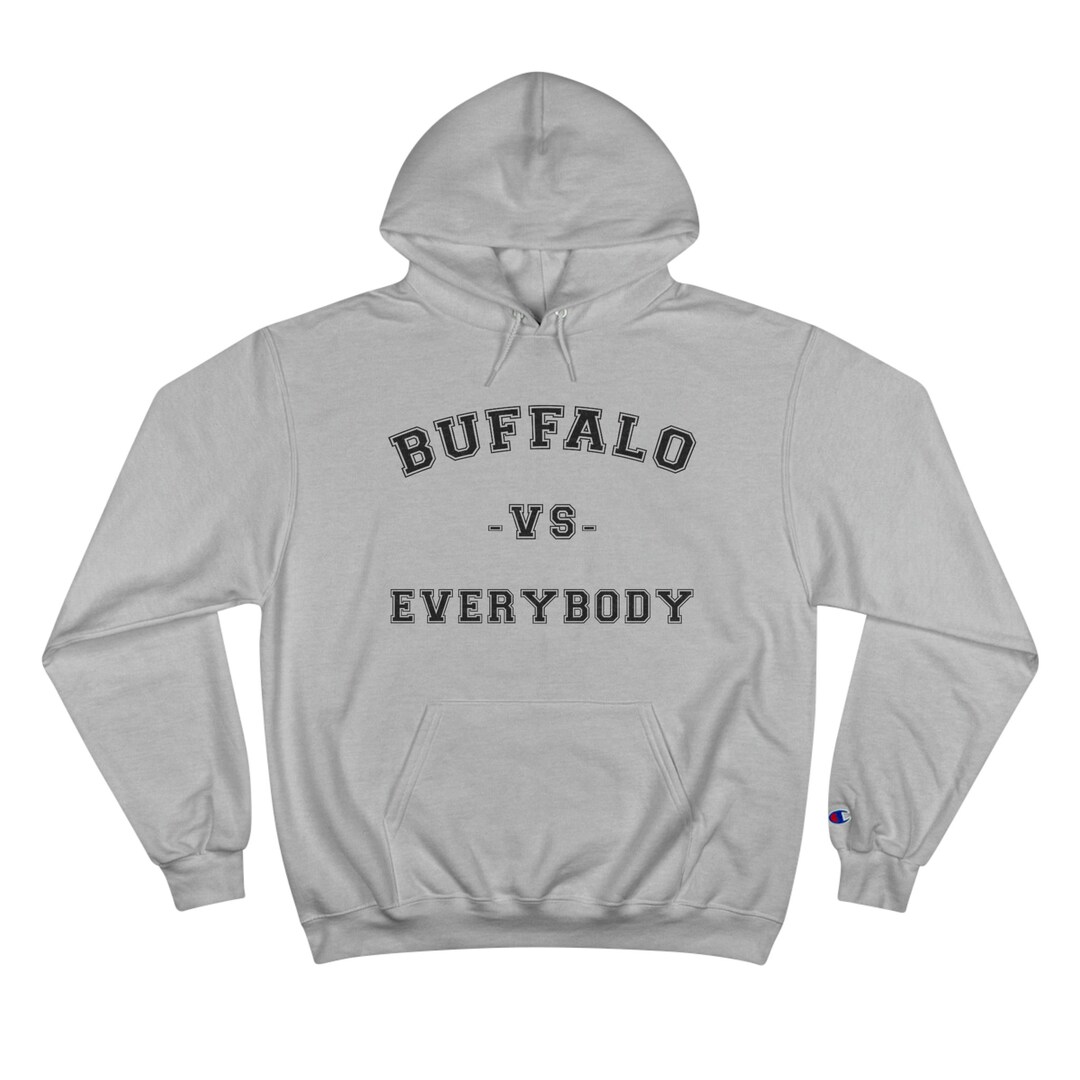 Buffalo Vs Everybody Champion Hoodie - Etsy