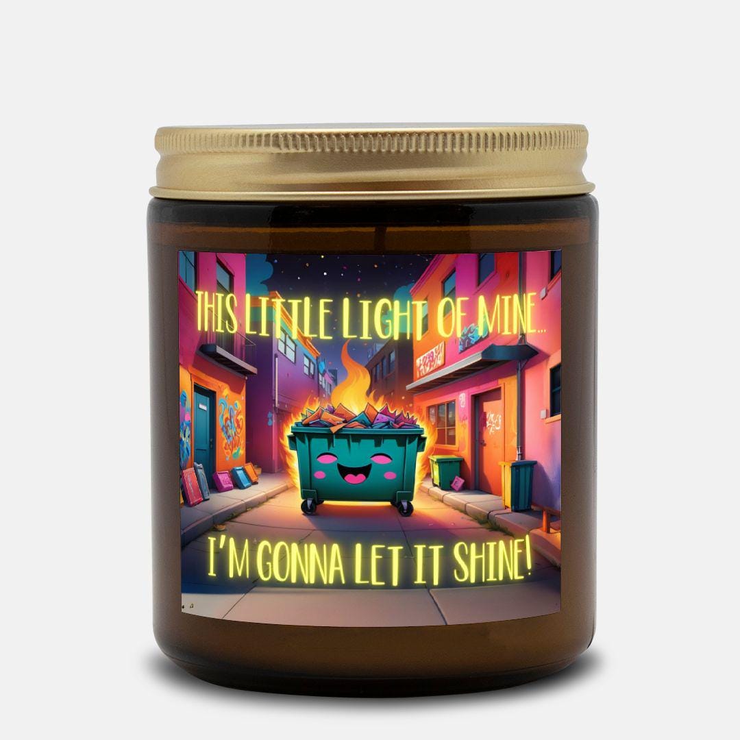 Dumpster Fire Candle | This Little Light of Mine | Cinnamon Chai Candle ...