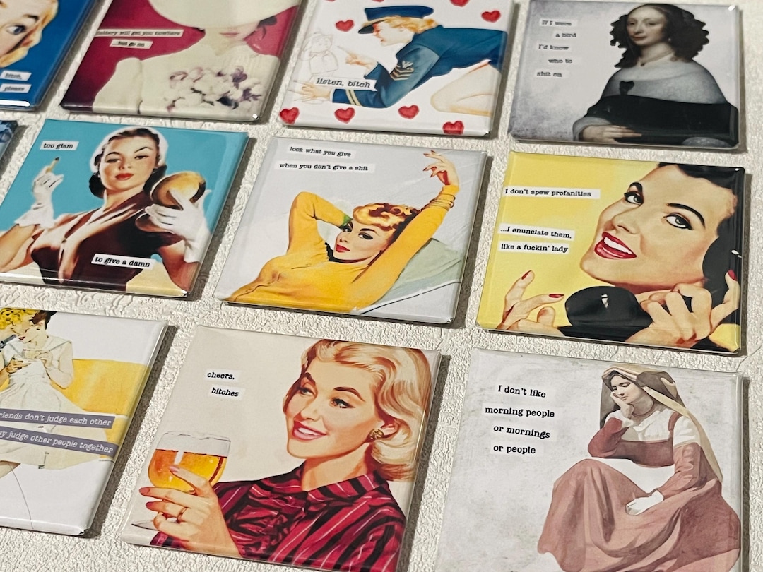 FUNNY QUOTES on MAGNETS, Vintage Ladies, Snarky Sayings, Sassy, Adult ...