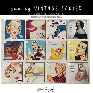 FUNNY QUOTES on MAGNETS, Vintage Ladies, Snarky Sayings, Sassy, Adult ...