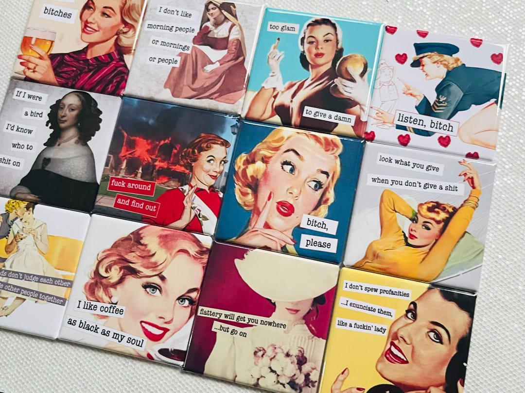 FUNNY QUOTES on MAGNETS, Vintage Ladies, Snarky Sayings, Sassy, Adult ...
