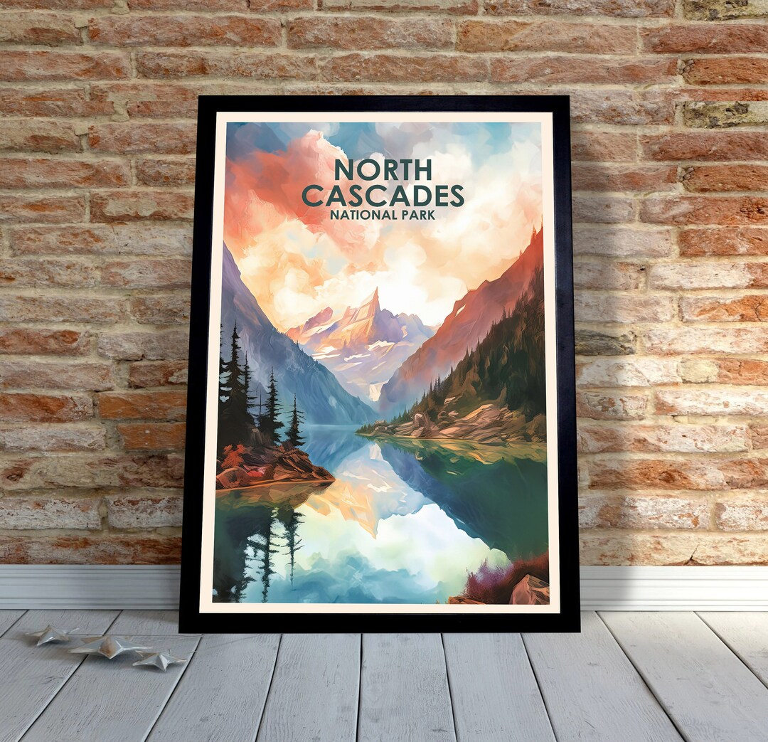 North Cascades National Park Poster North Cascades Poster - Etsy