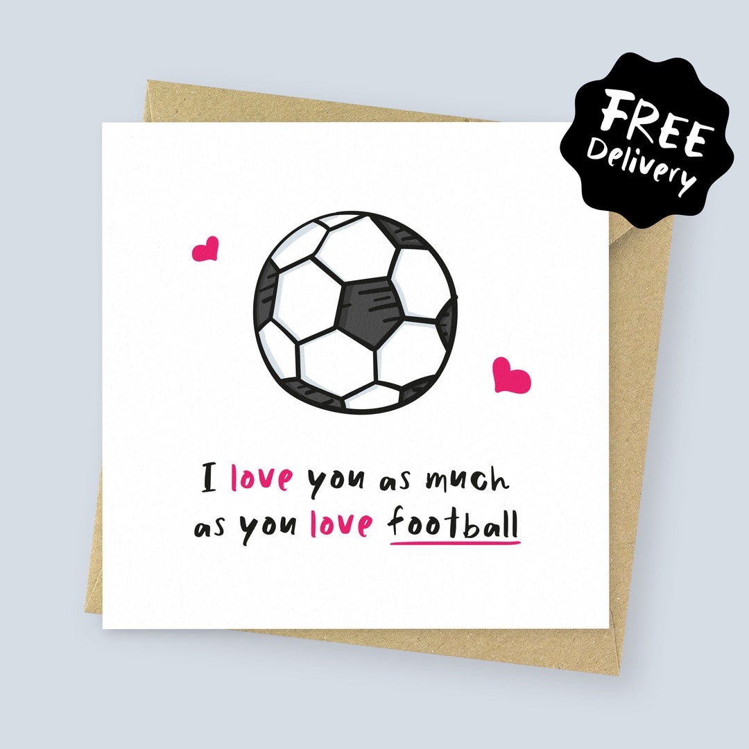 Football Funny Valentines Card // Birthday Card for Him // Anniversary ...