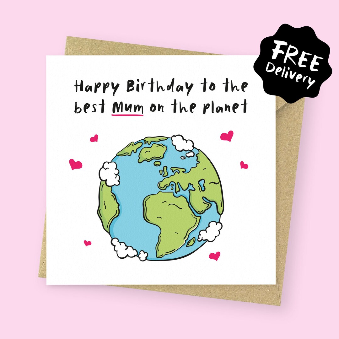 Best Mum on the Planet Birthday Card for Mum // Birthday Gift for Her ...