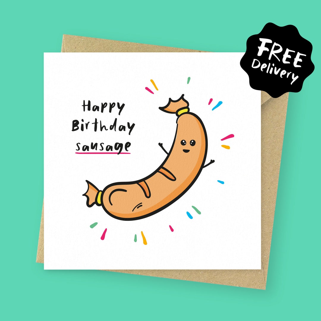 Happy Birthday Sausage Funny Birthday Card // Birthday Gift for Her ...