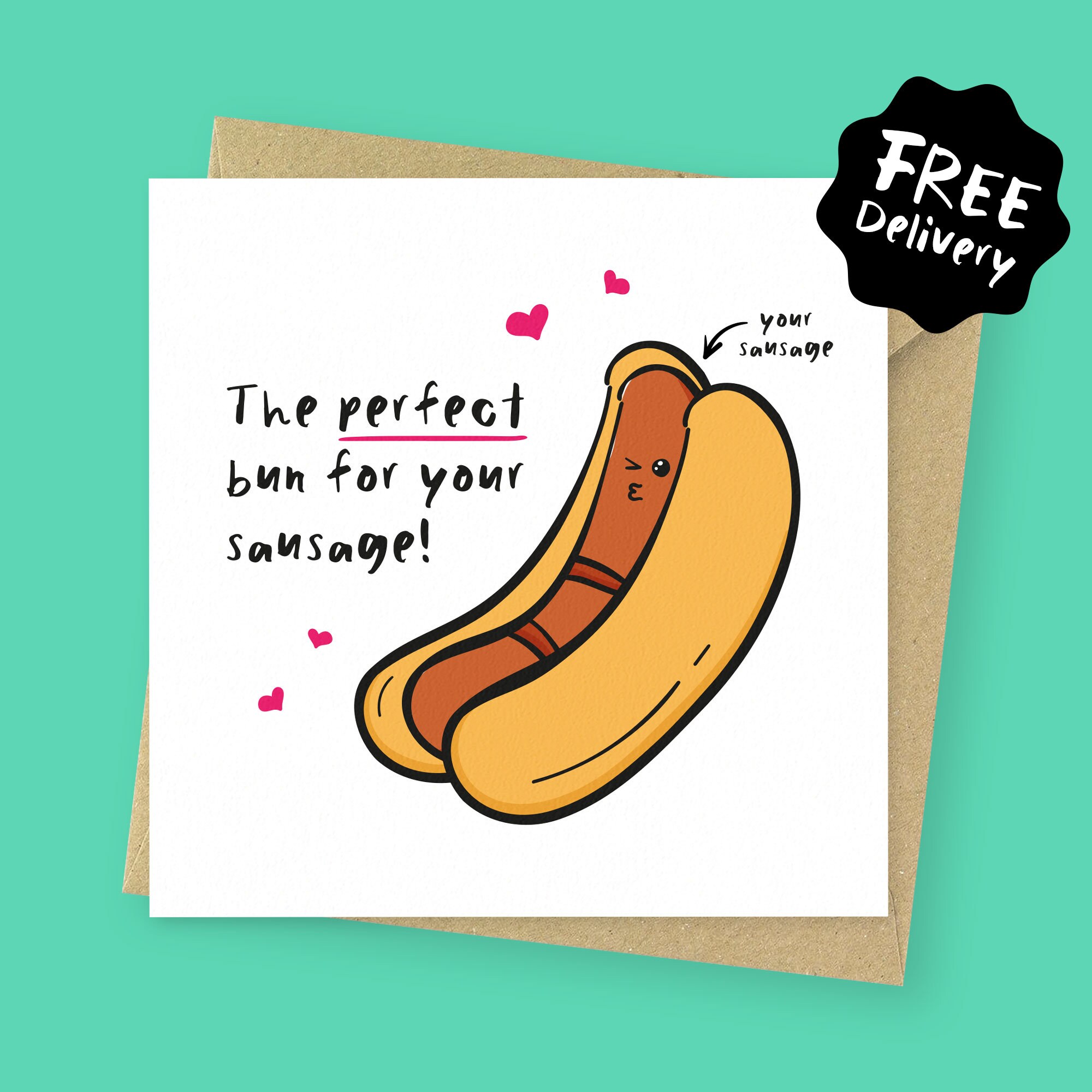 The Perfect Bun for Your Sausage, Rude Valentine's Day Card for Him ...