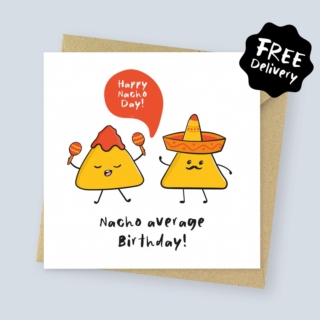Nachos Birthday Card for Her // Greeting Card for Him, for Mum, for Dad ...