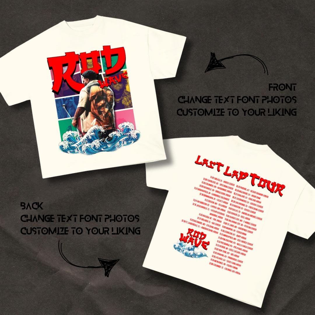 Rod Wave, Rod Wave Shirt Design, Last Lap Tour, Concert Shirt Design ...