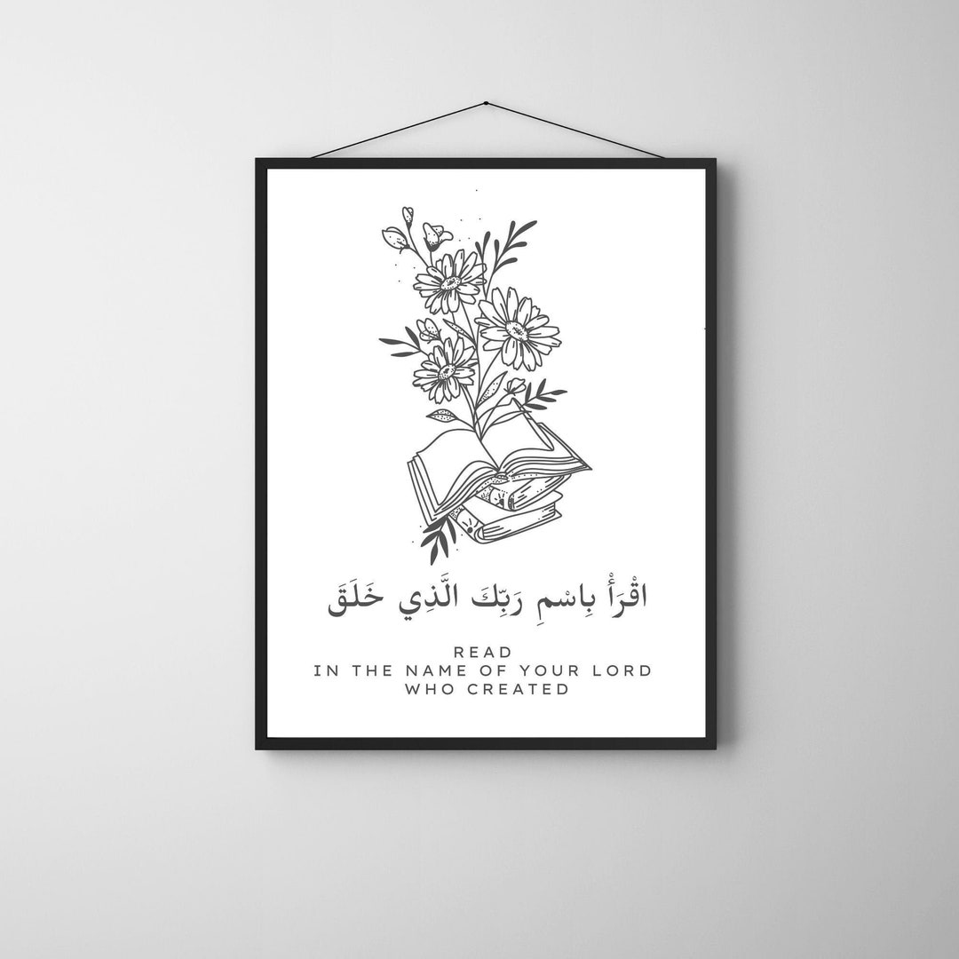 Quran Quote Iqra Print, Read in the Name of Your Lord Who Created ...