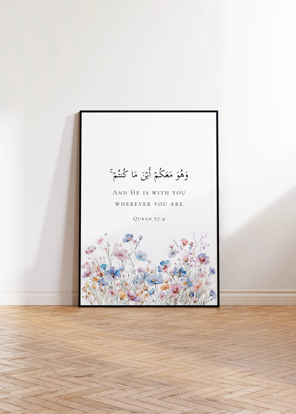 Quran Quote 57:4 Islamic Wall Art Printable, Motivational Islamic Quote ...