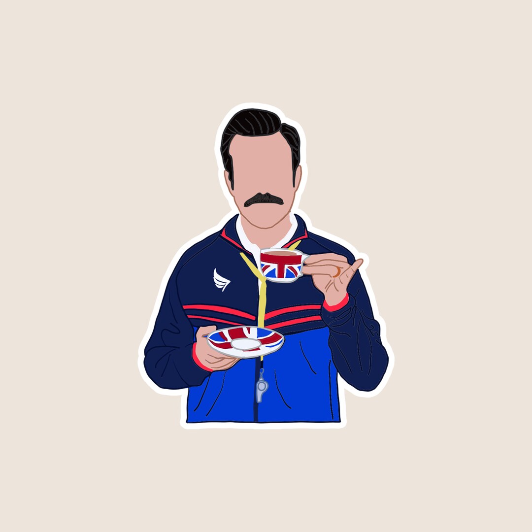 Ted Lasso Tea Cup Sticker Etsy
