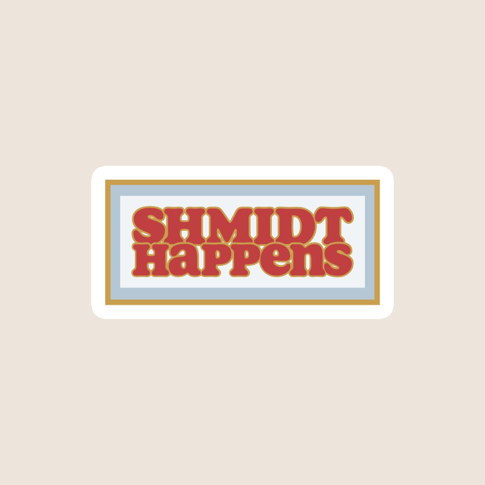 Schmidt Happens - Etsy