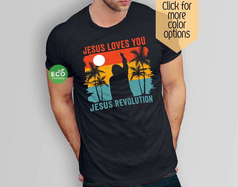 Vintage Jesus Loves You Shirt, Jesus Revolution Tee, Christian Summer ...