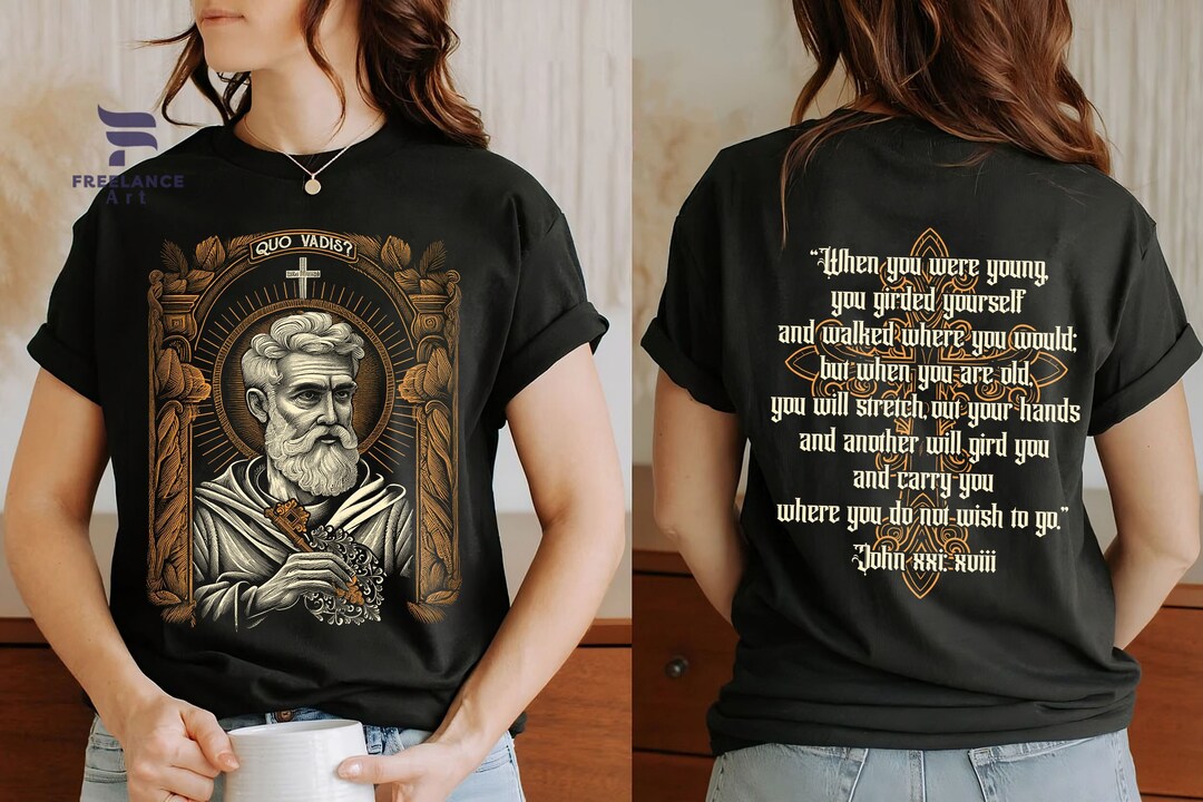 Saint Peter Quo Vadis Traditional Catholic Shirt, Religious Shirt, Holy ...