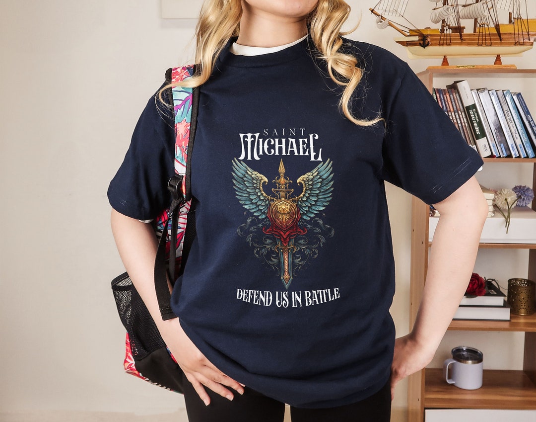 Catholic Shirt St. Michael the Archangel Defend Us in Battle Shirts ...