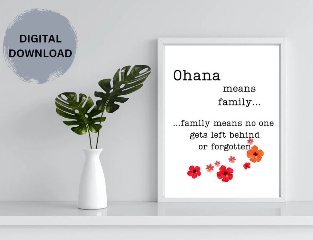 Printable Digital Download ohana Means Family, Printable Wall Art - Etsy