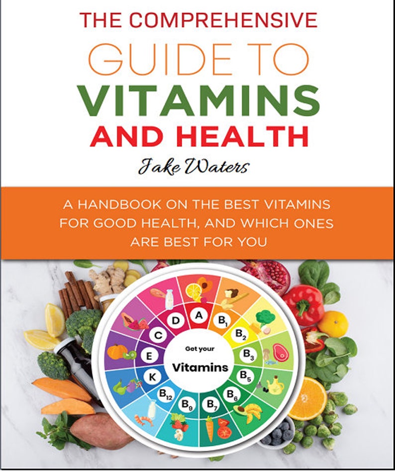 A Comprehensive Guide to Vitamins and Their Use - Etsy