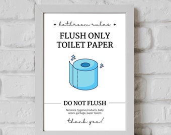 Flush Only Toilet Paper and Natural Waste, Bathroom Printable Sign ...