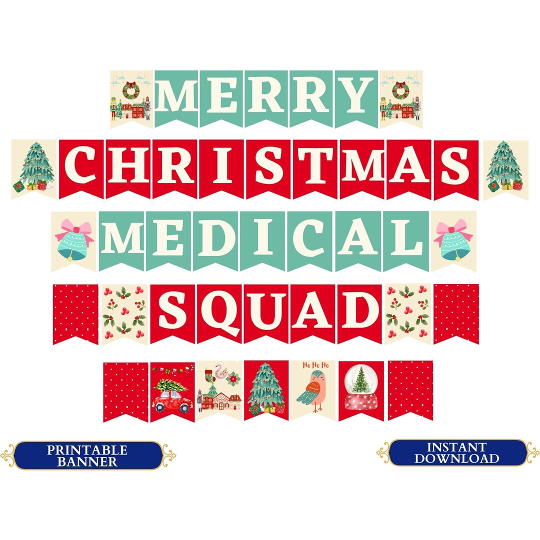 Christmas Medical Squad Banner Printable / Merry Christmas Medical ...