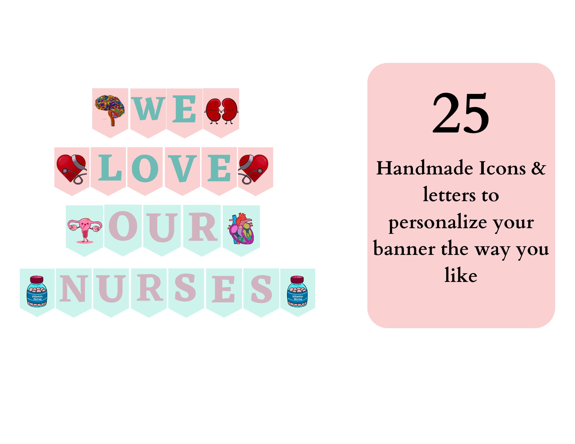 We Love Our Nurses Printable Banner, Hand-drawn We Love Our Nurses Sign ...