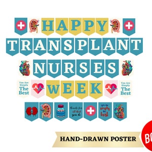 Transplant Nurses Week Printable Banner, Hand-drawn Transplant Nurses ...