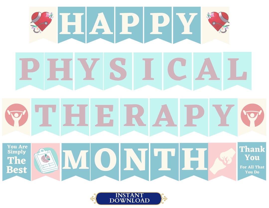Physical Therapy Month Banner Printable / Physical Therapy Decorations ...