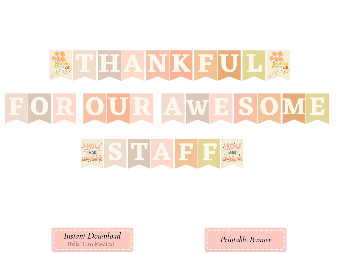 Thankful for Our Awesome Staff Banner Printable / Thankful Banner ...