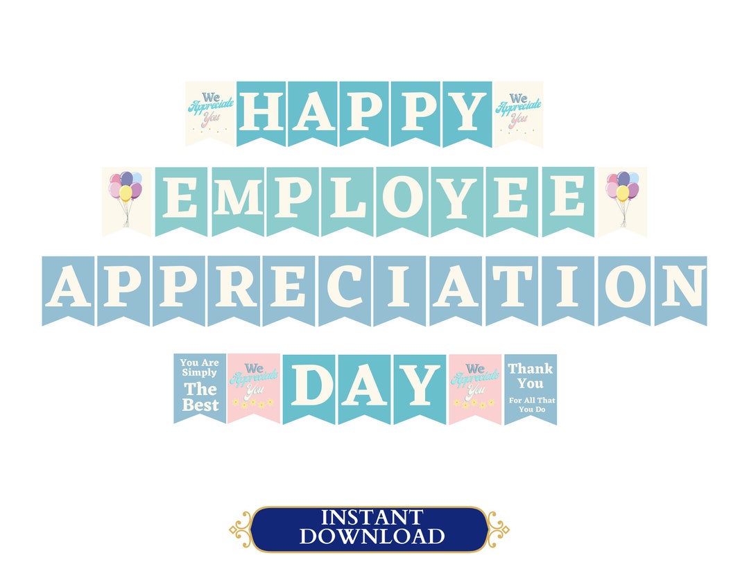 Employee Appreciation Day Printable Banner, Happy Employee Appreciation ...