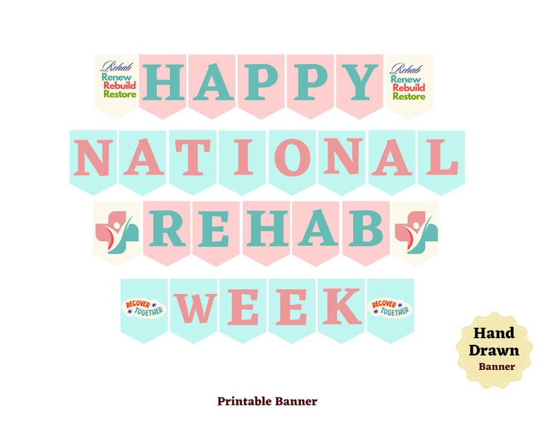 National Rehab Week Printable Bundle, Happy Rehabilitation Week, Rehab ...