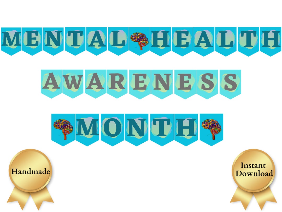 Green Mental Health Awareness Month Banner Printable / Mental Health ...