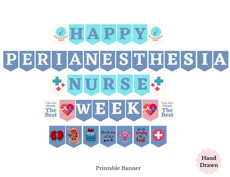 Perianesthesia Nurses Week Printable Banner, Hand-drawn Perianesthesia ...