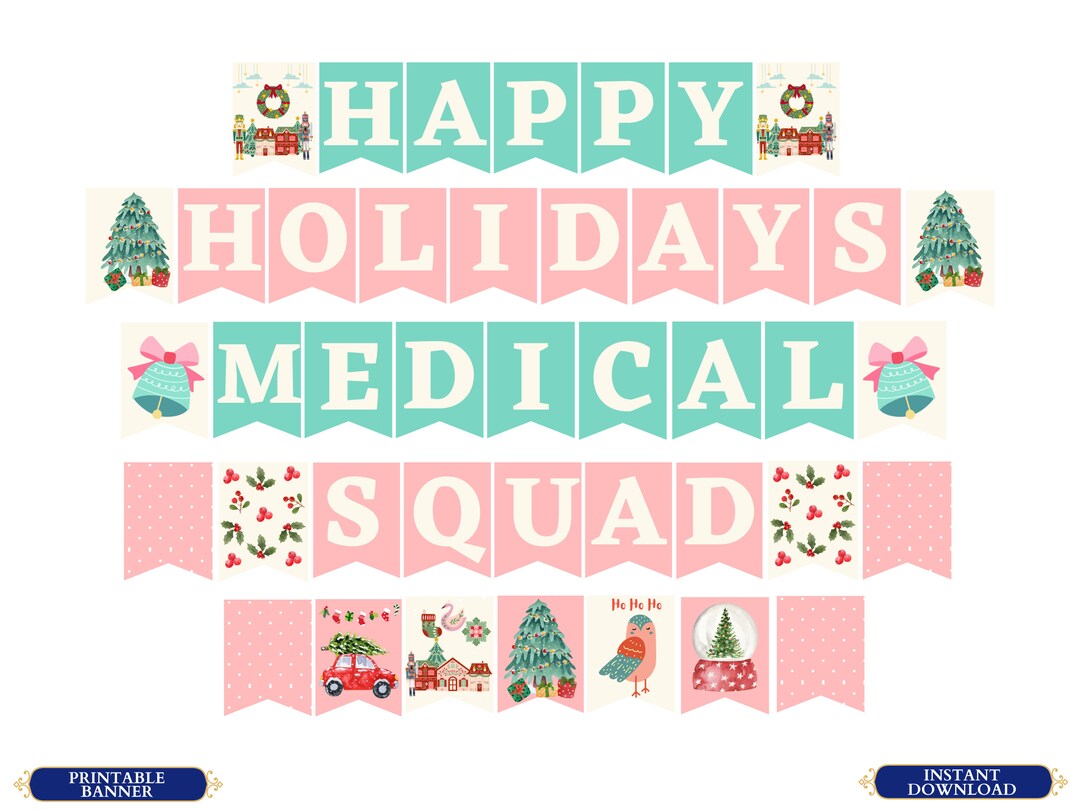 Holidays Medical Squad Banner Printable / Medical Holidays - Etsy