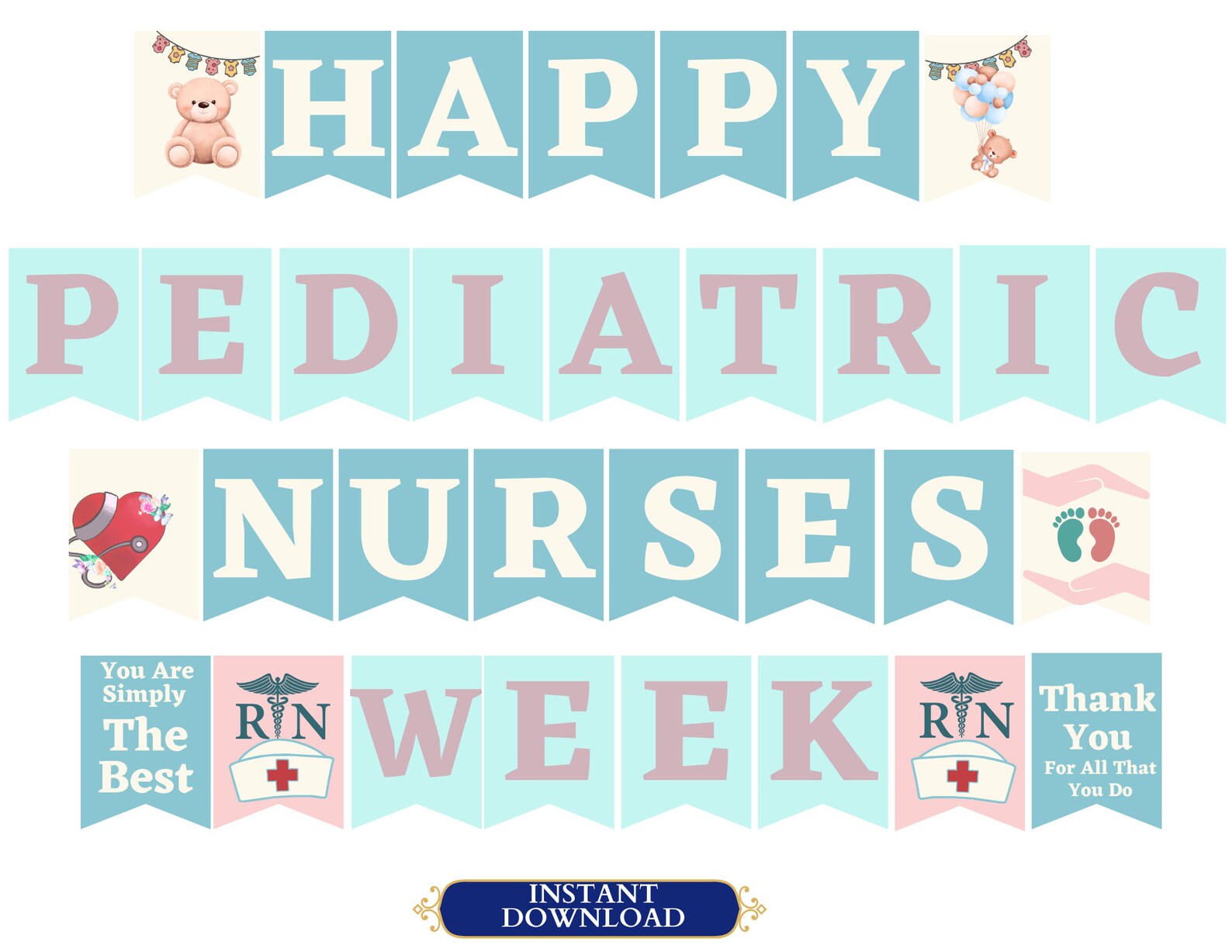 Pediatric Nurses Week Printable Banner, Pediatric Nurses Week Sign ...