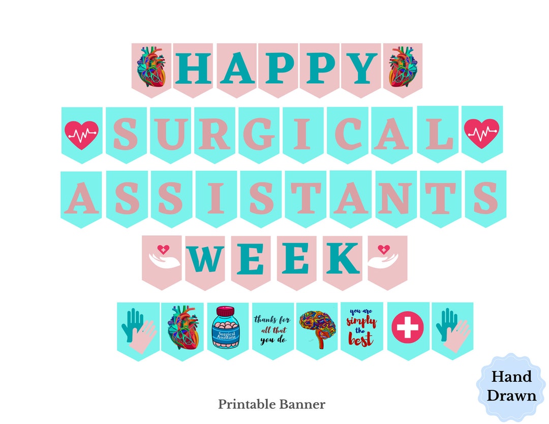 Surgical Assistants Printable Sign, Hand-drawn Surgical Assistants Week ...