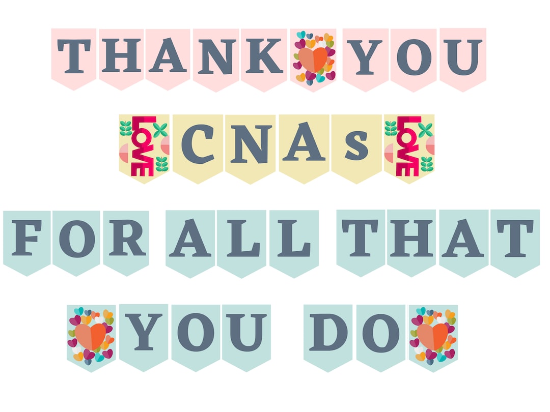 Thank You Cnas for All That You Do Printable Banner, Certified Nursing Assistant Printable ...