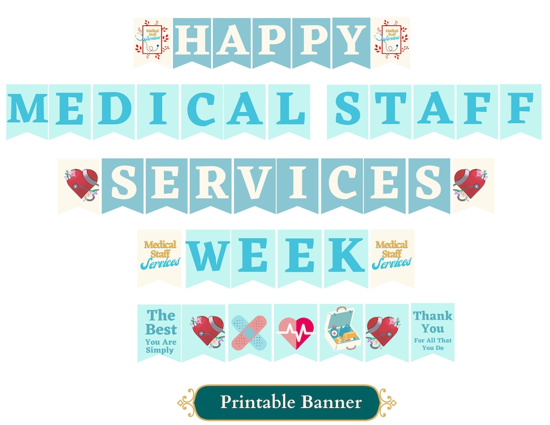 Happy Medical Staff Services Week Banner Printable / Medical Staff ...