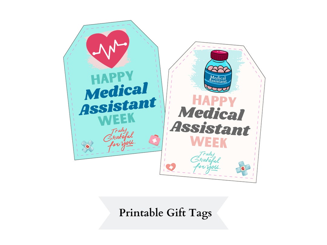 Medical Assistant Week Gift Tag, Happy MA Week Sign, Medical Assistant ...