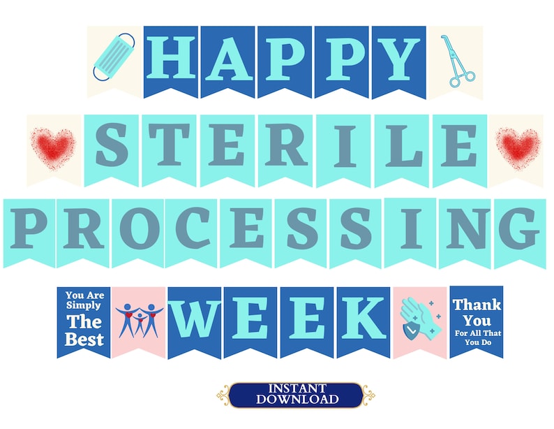Sterile Processing Week Printable Sign, SPD Week, Central Service Week ...