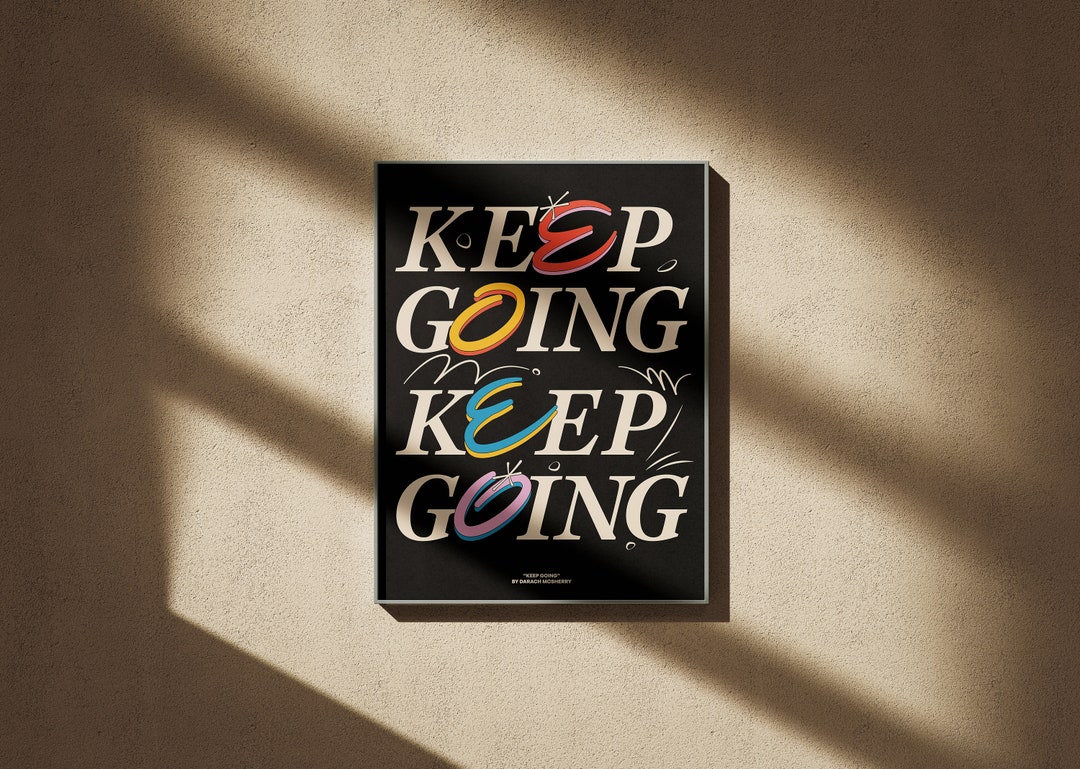 Keep Going Poster - Etsy