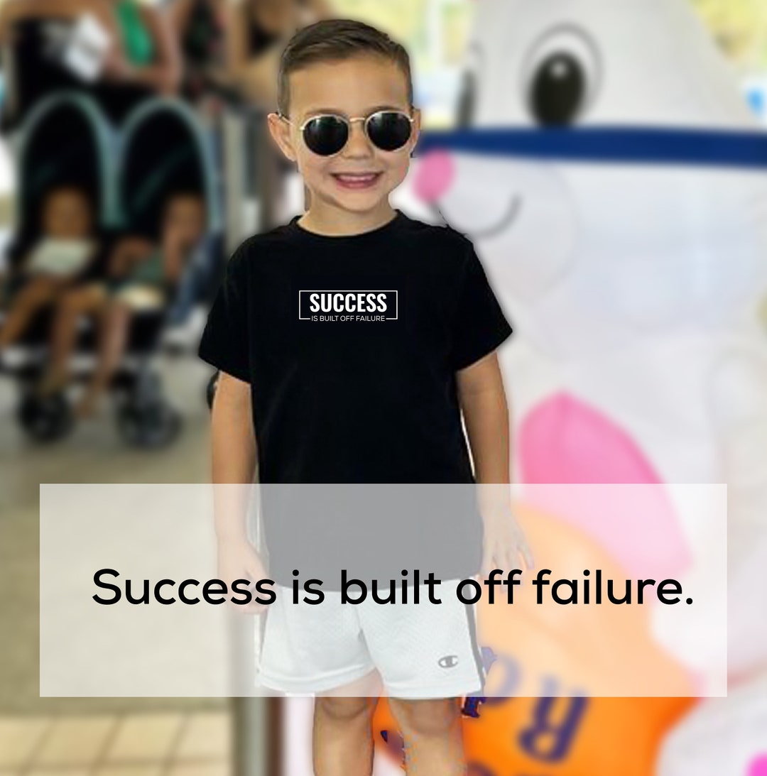 Success is Built off Failure Motivational Quote Shirt | Achievement ...