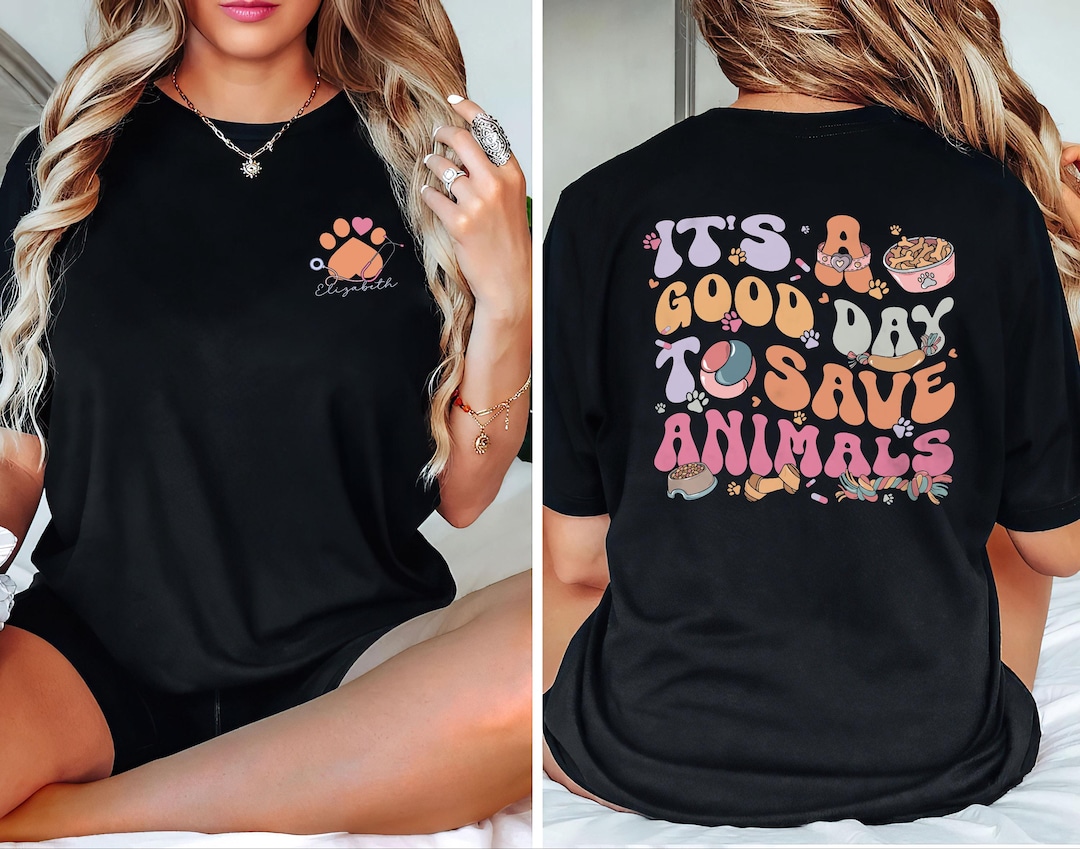 It’s A Good Day to Save Animals Shirt, Vet Tech Shirt, Vet School Gift ...