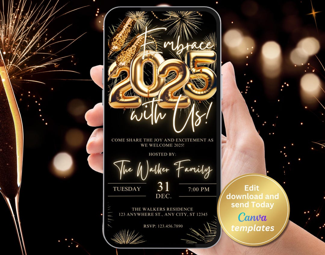 Digital 2025 New Year's Eve Party Invitation Embrace 2025 With Us ...