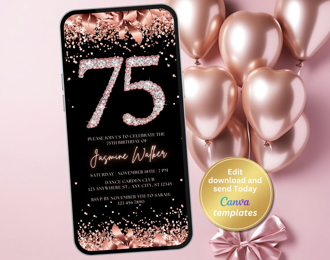 Digital 75th Birthday Party Invitation, Rose Gold Diamond Invite, Phone ...