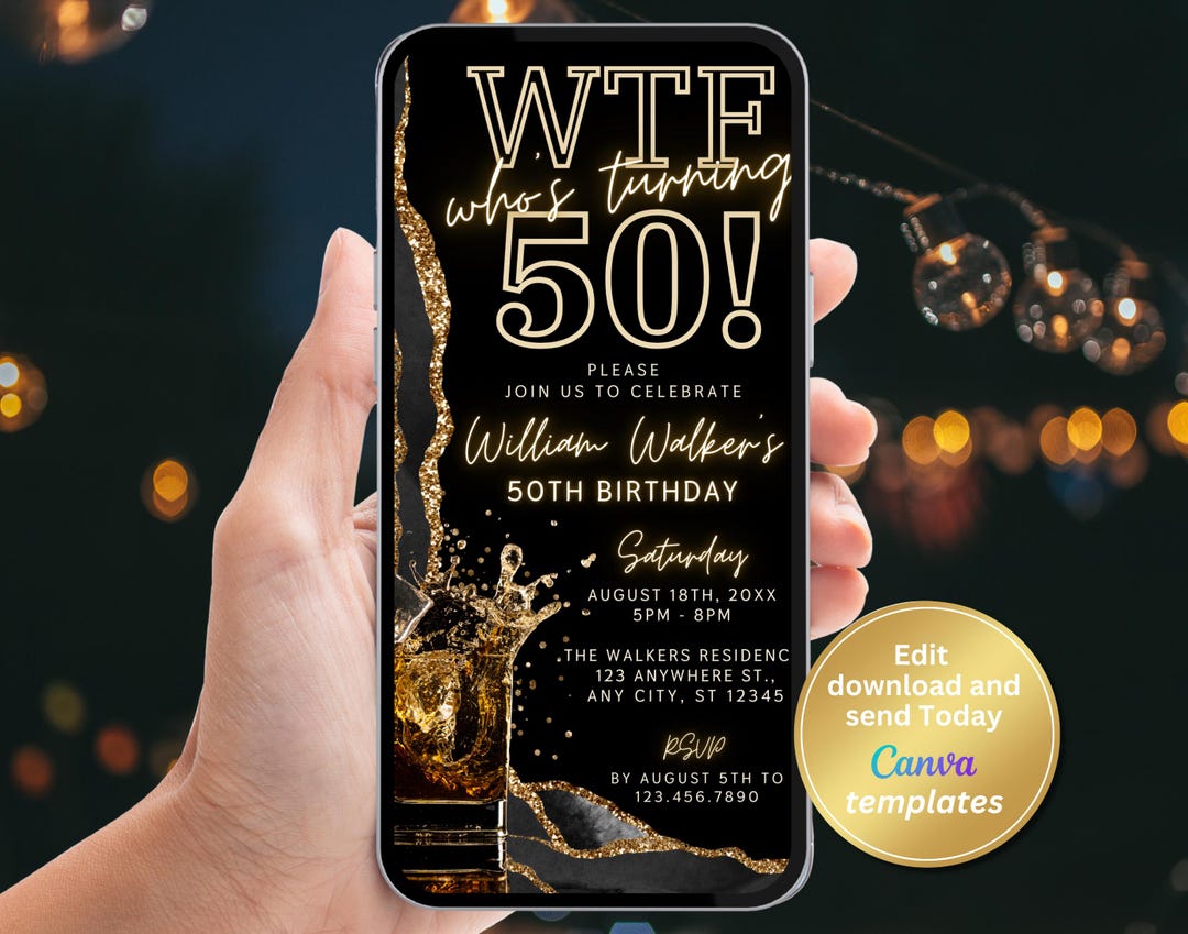 Digital WTF 50th Birthday Party Invitation, Whiskey Theme 50th Birthday ...